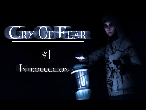 Cry of Fear #1 Introducción (Gameplay) - YouTube