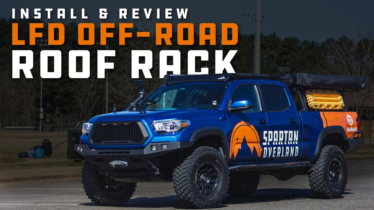 Installing an LFD Off-Road Roof Rack for 3rd Gen Tacoma - YouTube