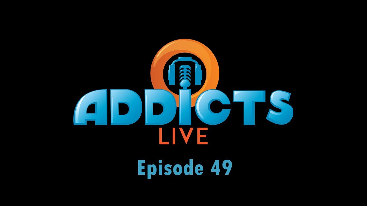 Addicts Live! Episode 49- Game of Games, Show of Shows - YouTube