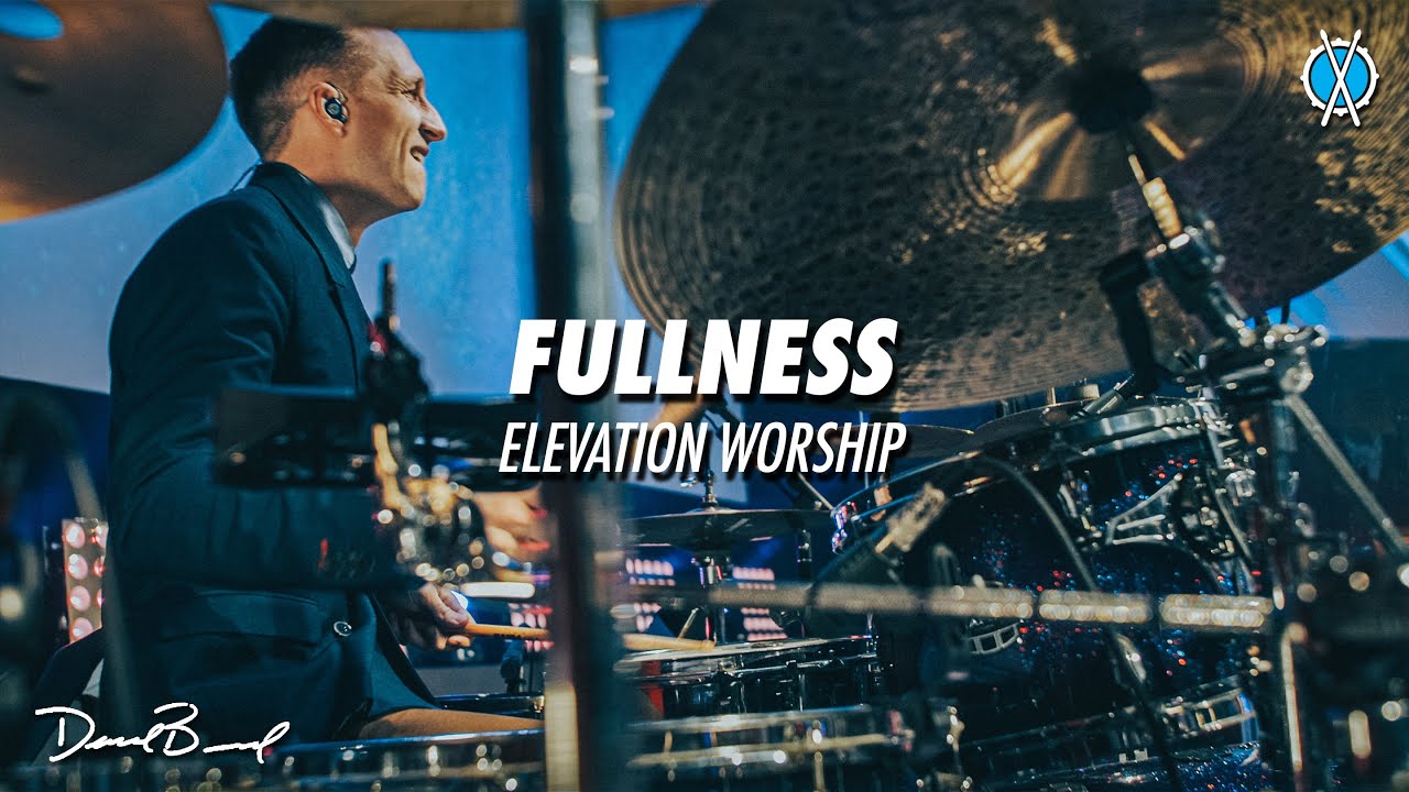 Fullness Drum Cover // Elevation Worship // Daniel Bernard - YouTube