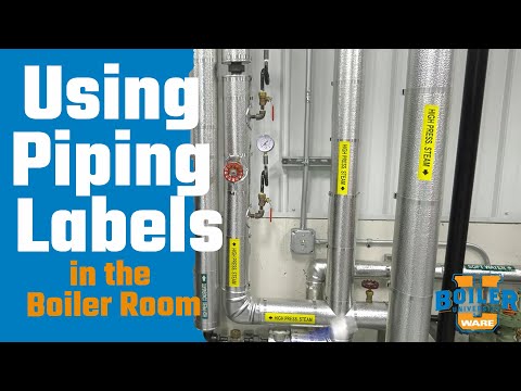 Using Piping Labels in the Boiler Room - Weekly Boiler Tips Flashback ...