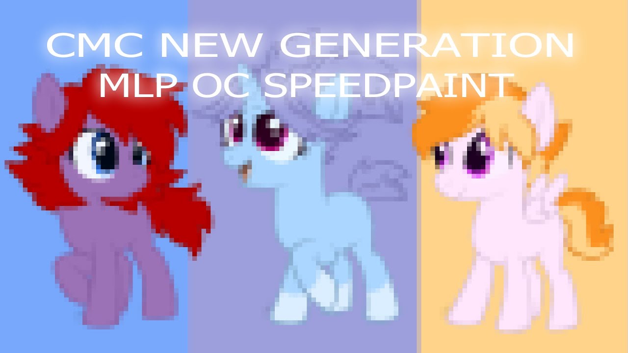 cmc new gen [MLP OC SPEEDPAINT] - YouTube