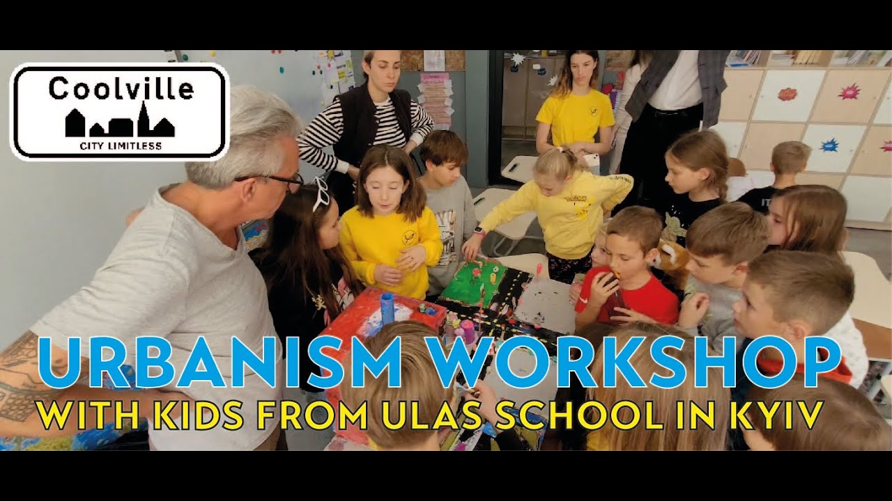 Urbanism Workshop for Kids at ULAS School in Kyiv - Kids are the best ...