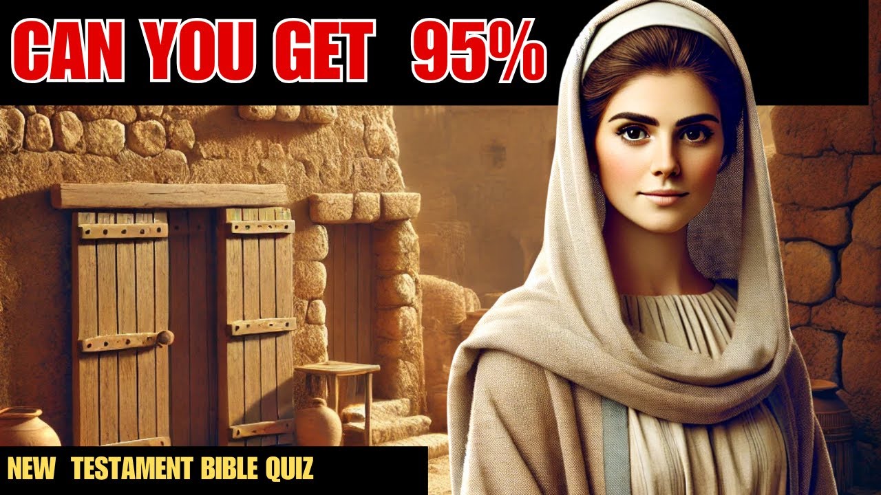 Put your New Testament knowledge to the test! 50 Bible questions ...