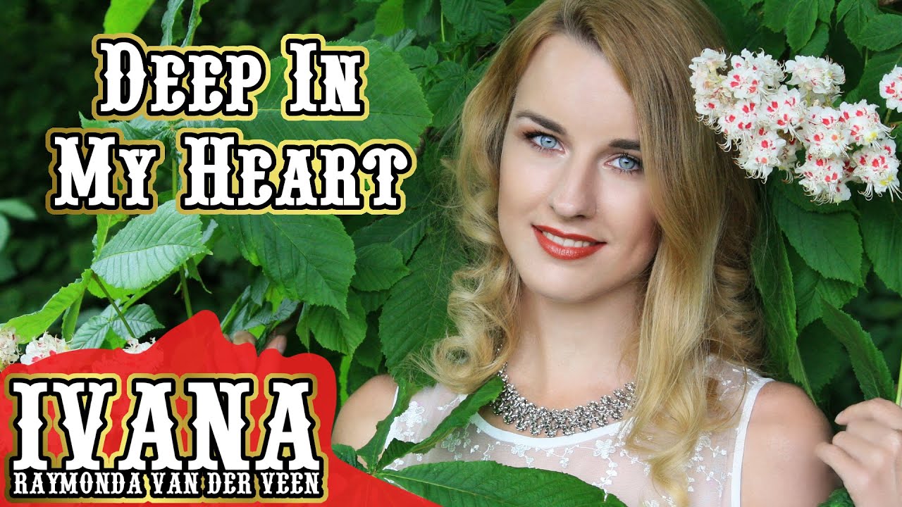Ivana - Deep In My Heart (Original Song & Official Music Video) - YouTube