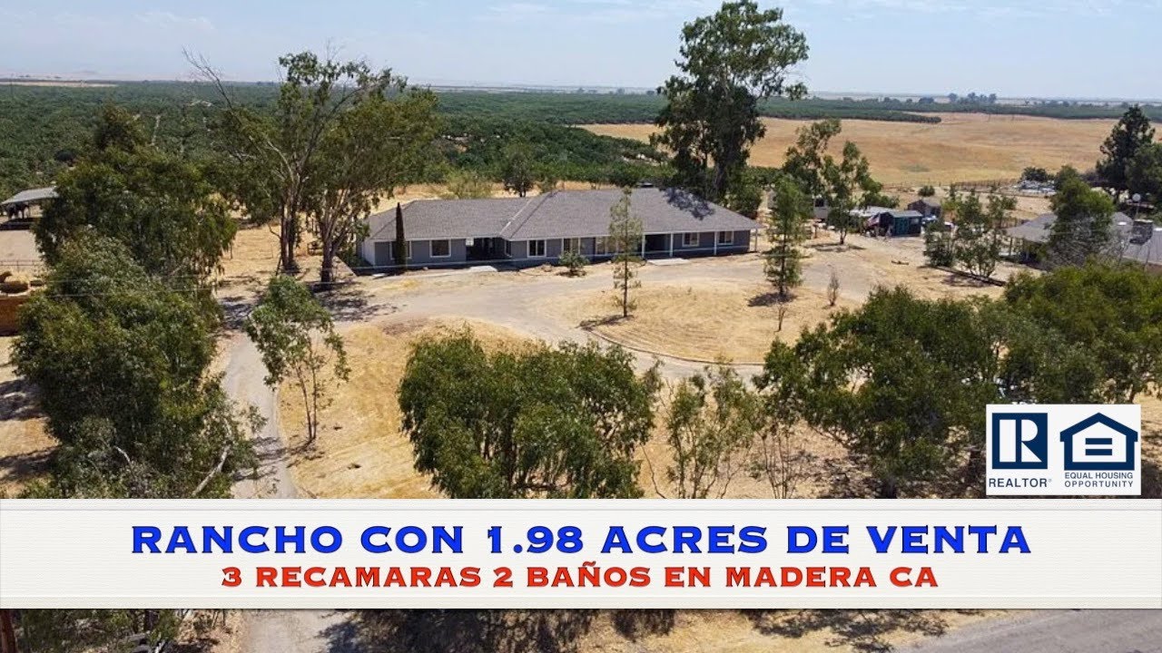 RANCHO DE 1.98 ACRES DE VENTA EN MADERA CA - YouTube