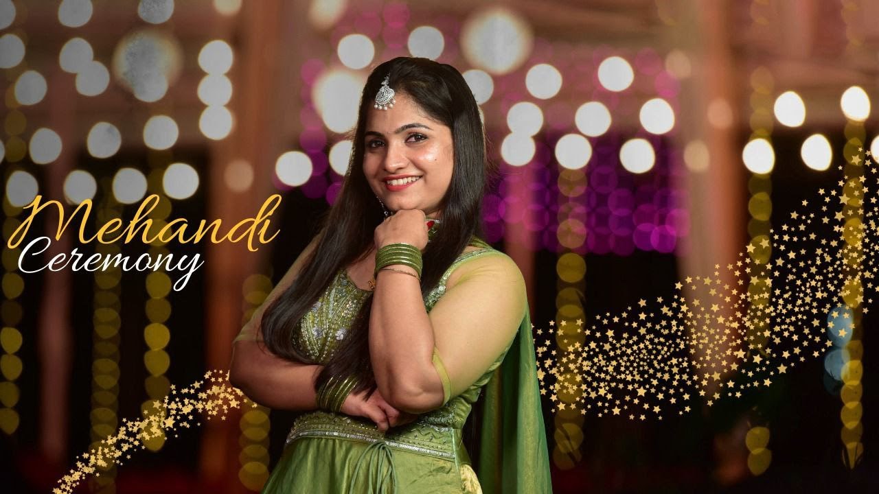 DEEKSHA'S || MEHENDI CEREMONY || - YouTube