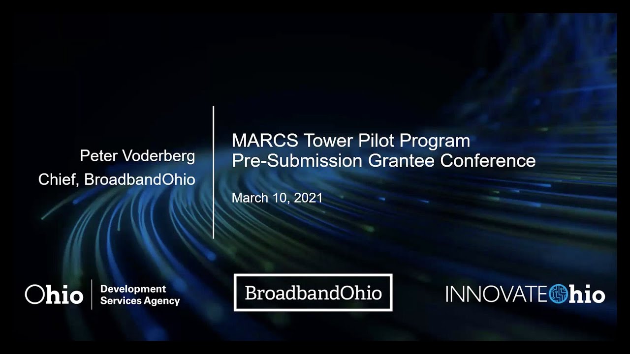 MARCS Tower Pilot Program Pre-Submission Grantee Conference Webinar ...