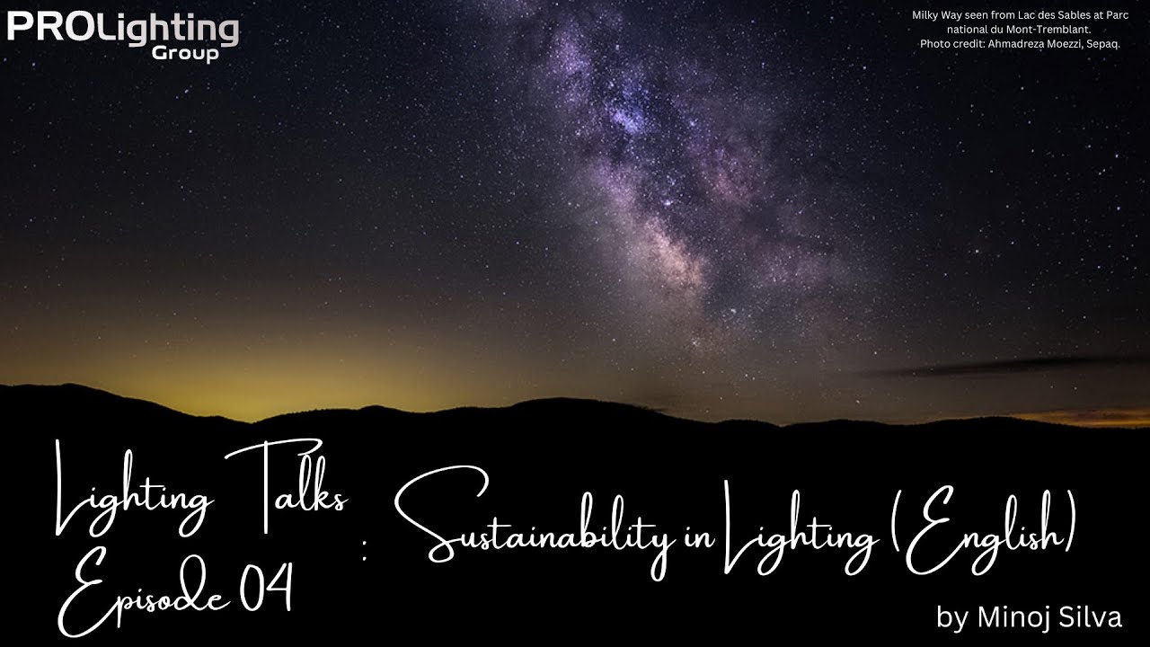 Lighting Talks: Episode 04 - Sustainability in Lighting (English) - YouTube
