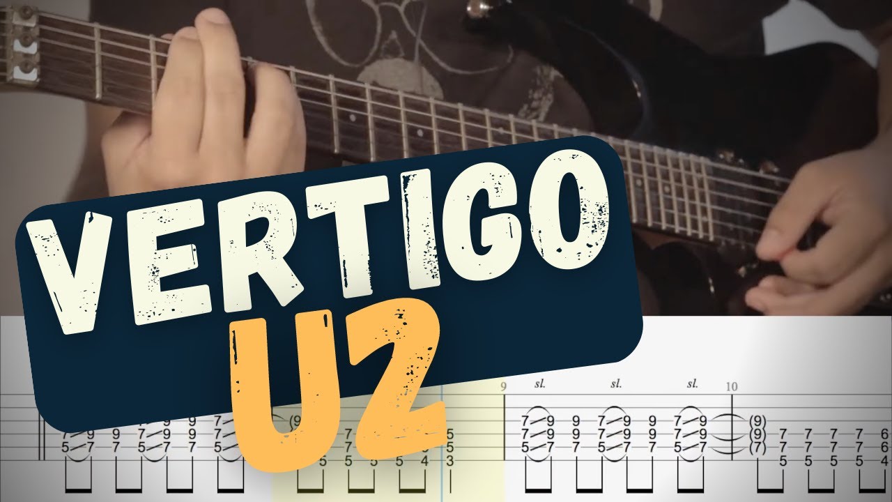 Vertigo - U2 - Tab + Cover - YouTube