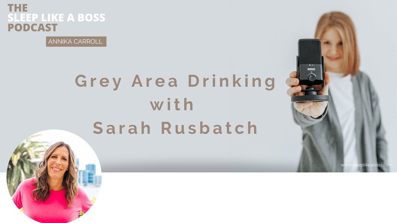 Grey Area Drinking with Sarah Rusbatch - YouTube