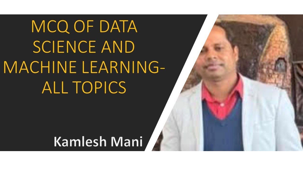 MCQ OF DATA SCIENCE AND MACHINE LEARNING YouTube mcq-of-data-science-and-machine-learning-youtube