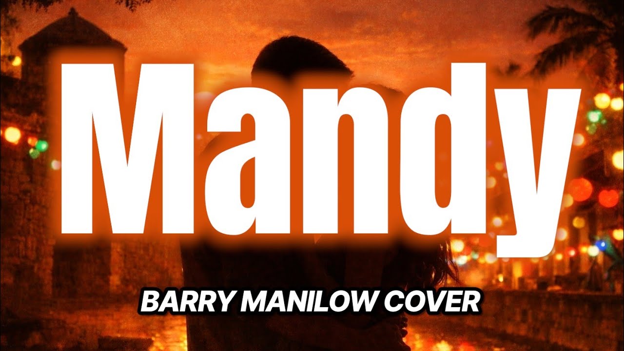 MANDY | Barry Manilow (Frank Gabriel Cover) - YouTube