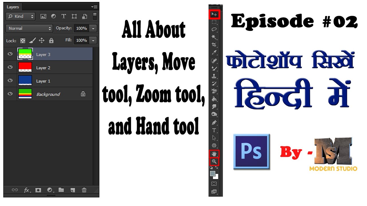 Episode #02 Layers, Move tool, Zoom tool and Hand tool in Photoshop Cs6 ...