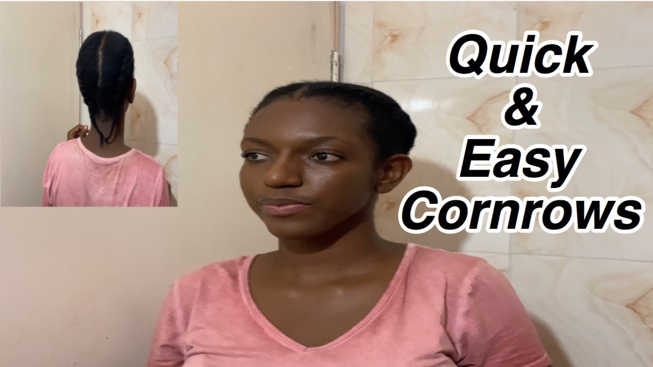 QUICK AND EASY CORNROWS ON 4C NATURAL HAIR | TUTORIAL - YouTube