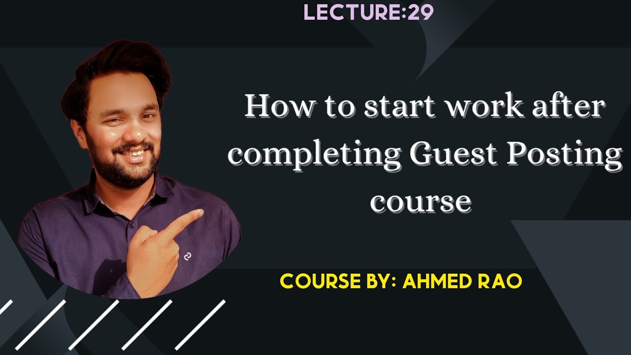 How to start work after guest posting course | Guest Blogging - YouTube