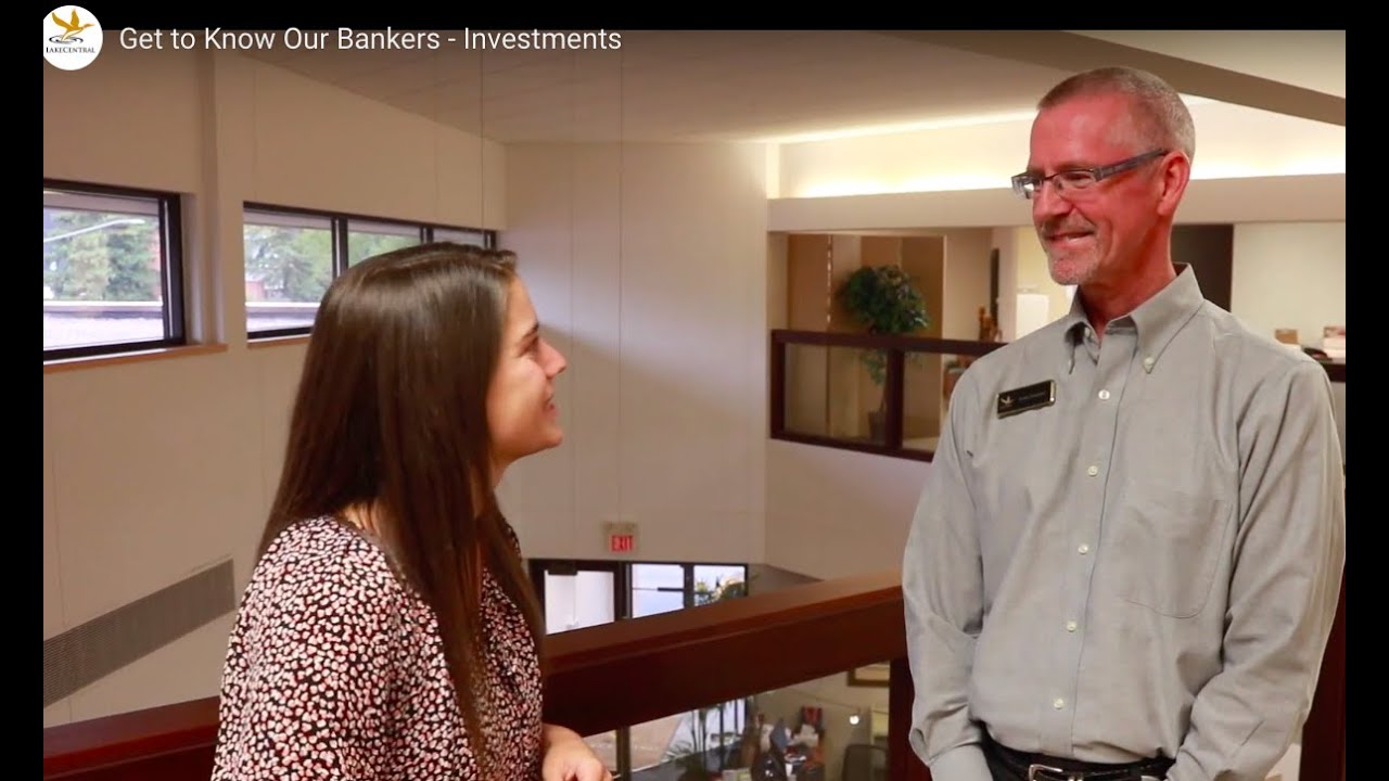 Get to Know Our Bankers - Investments - YouTube
