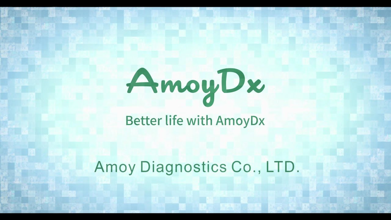 Videos of AmoyDx---Better Life with AmoyDx - YouTube