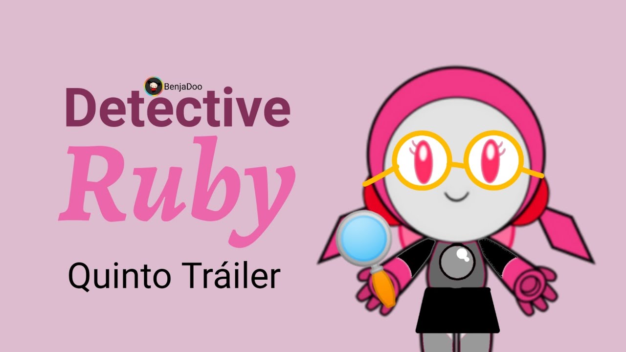 Detective Ruby | Quinto Tráiler | BenjaDoo en Netflix - YouTube