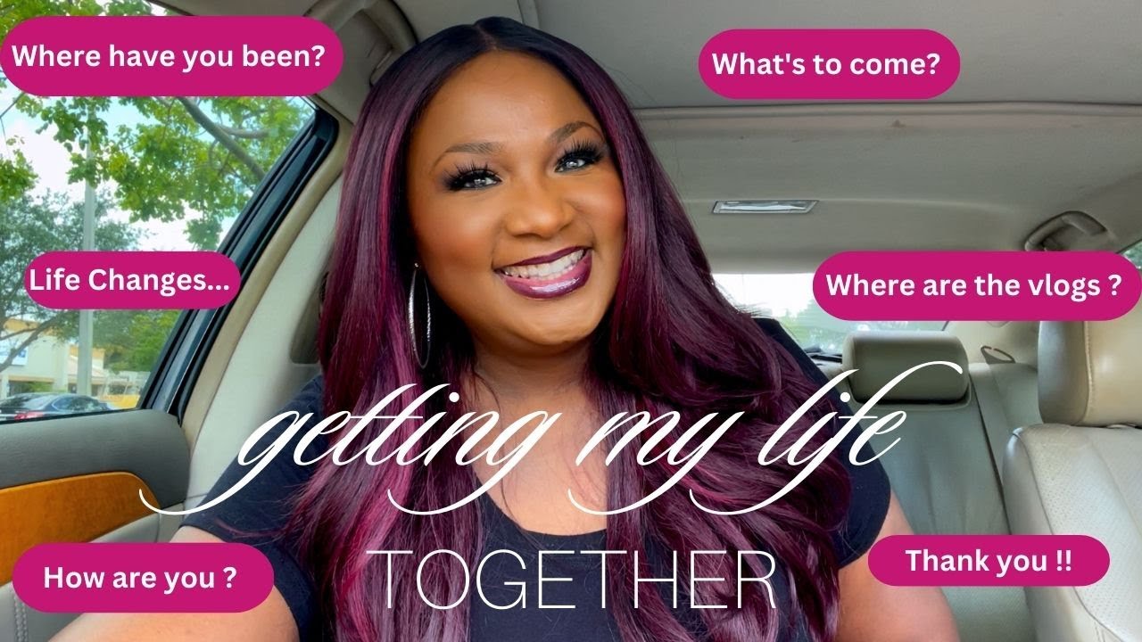 I'M BACK !! LIFE UPDATE + GETTING MY LIFE TOGETHER + STARTING OVER ...