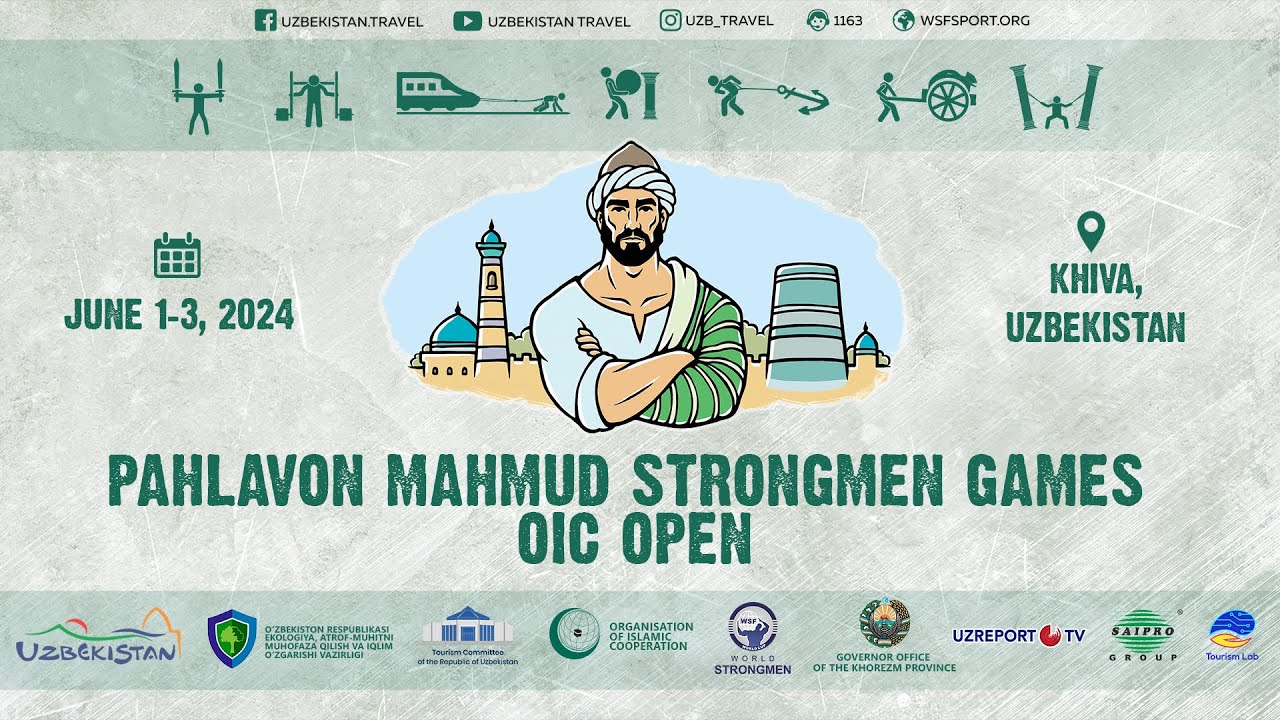 PAHLAVON MAHMUD STRONGMEN GAMES OIC OPEN - YouTube