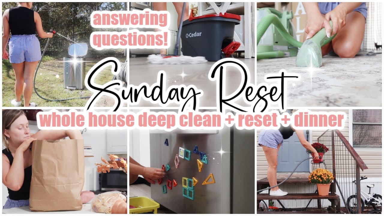 SUNDAY RESET \\ Whole House Clean With Me + Declutter + Refresh ...
