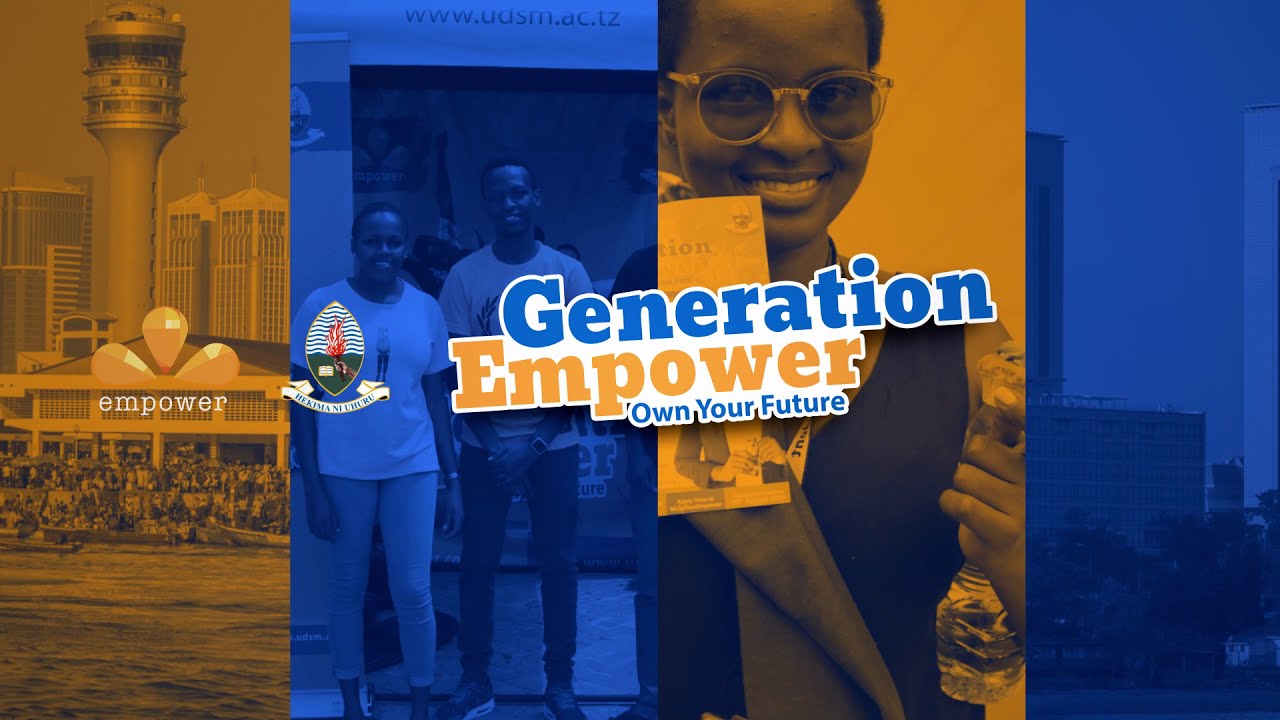 UDSM & Empower Introduces Generation Empower - YouTube