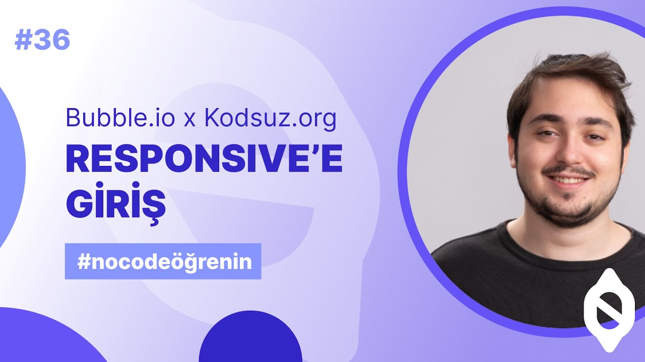 Bubble.io Eğitimi #36 — Responsive'e Giriş - YouTube