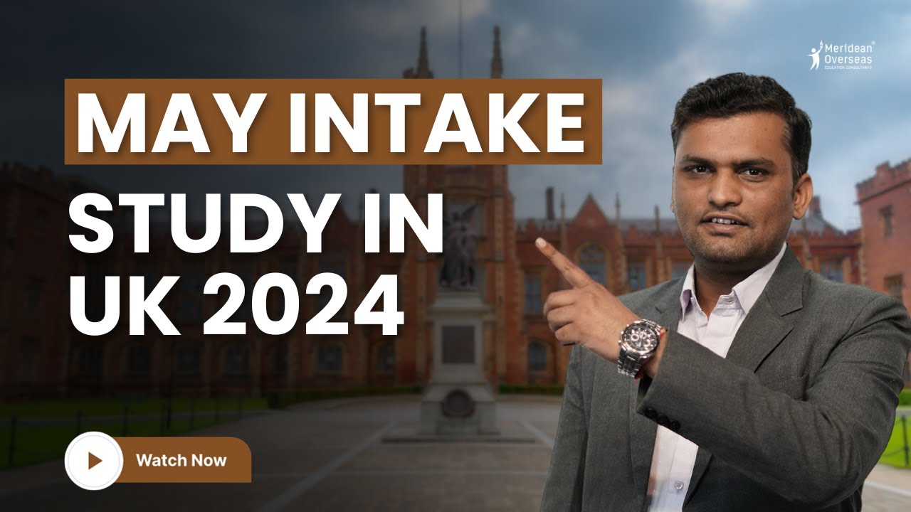 MAY INTAKE 2024 | OPEN COURSES AND COLLAGES | UK VISA IMMIGRATION ...