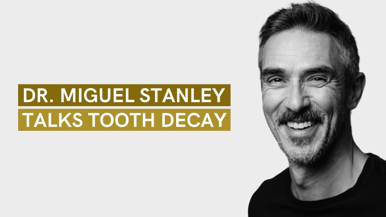 Dr. Miguel Stanley talks tooth decay - YouTube