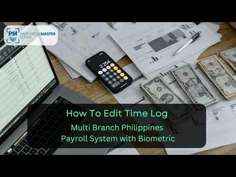 How To Edit Time Log - Free Payroll System Philippines - YouTube