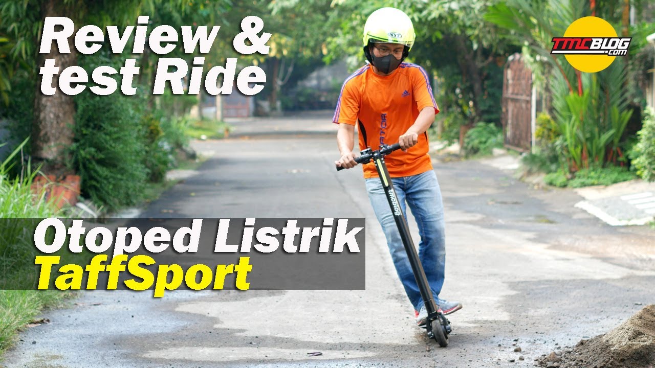 Otoped - Scooter Listrik Lucu - TaffSport : Review & Test Ride ...