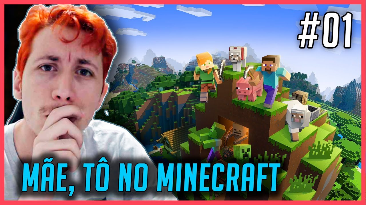 MINHA "PRIMEIRA VEZ" JOGANDO MINECRAFT - YouTube