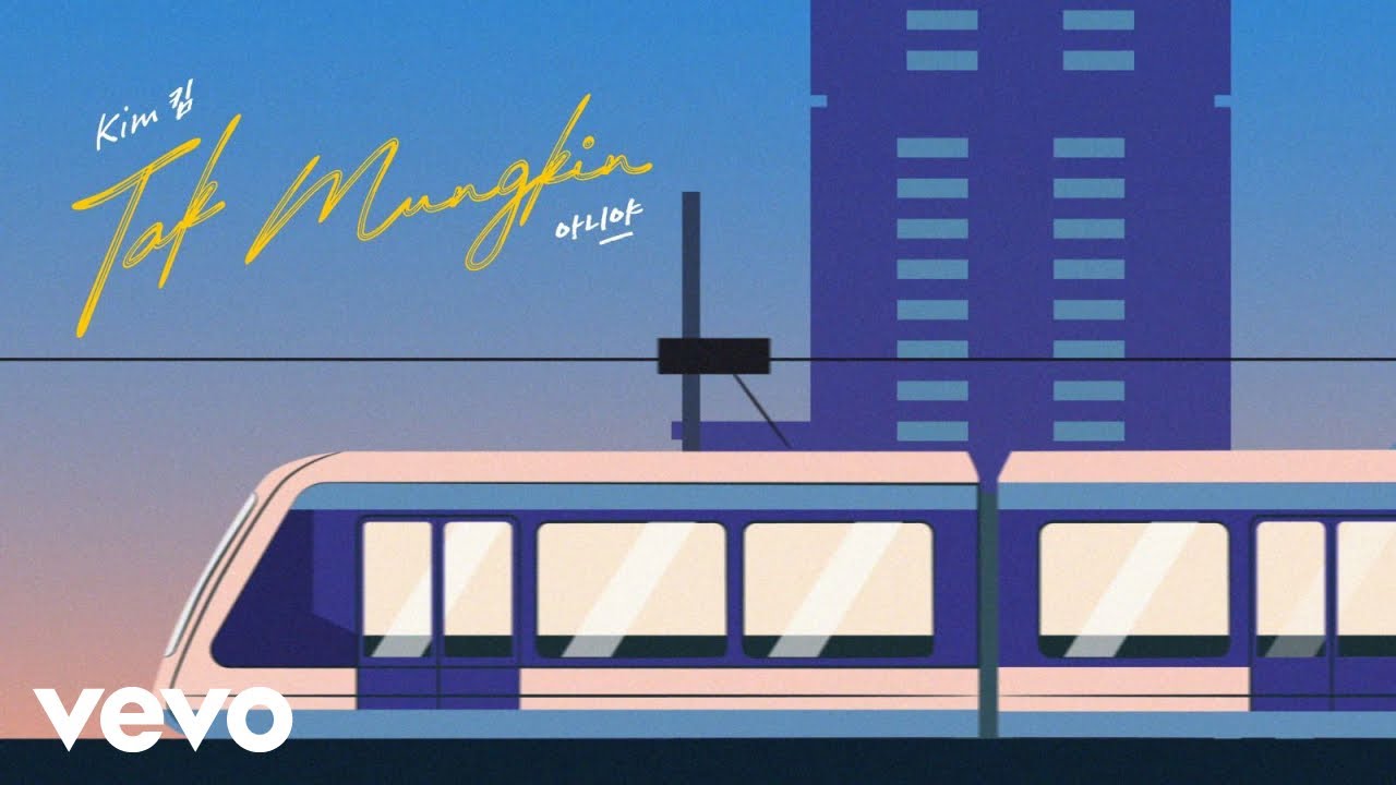 KIM - Tak Mungkin (Official Lyric Video) - YouTube