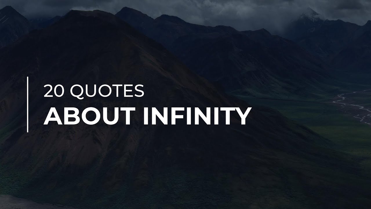 20 Quotes about Infinity | Daily Quotes | Good Quotes | Trendy Quotes ...