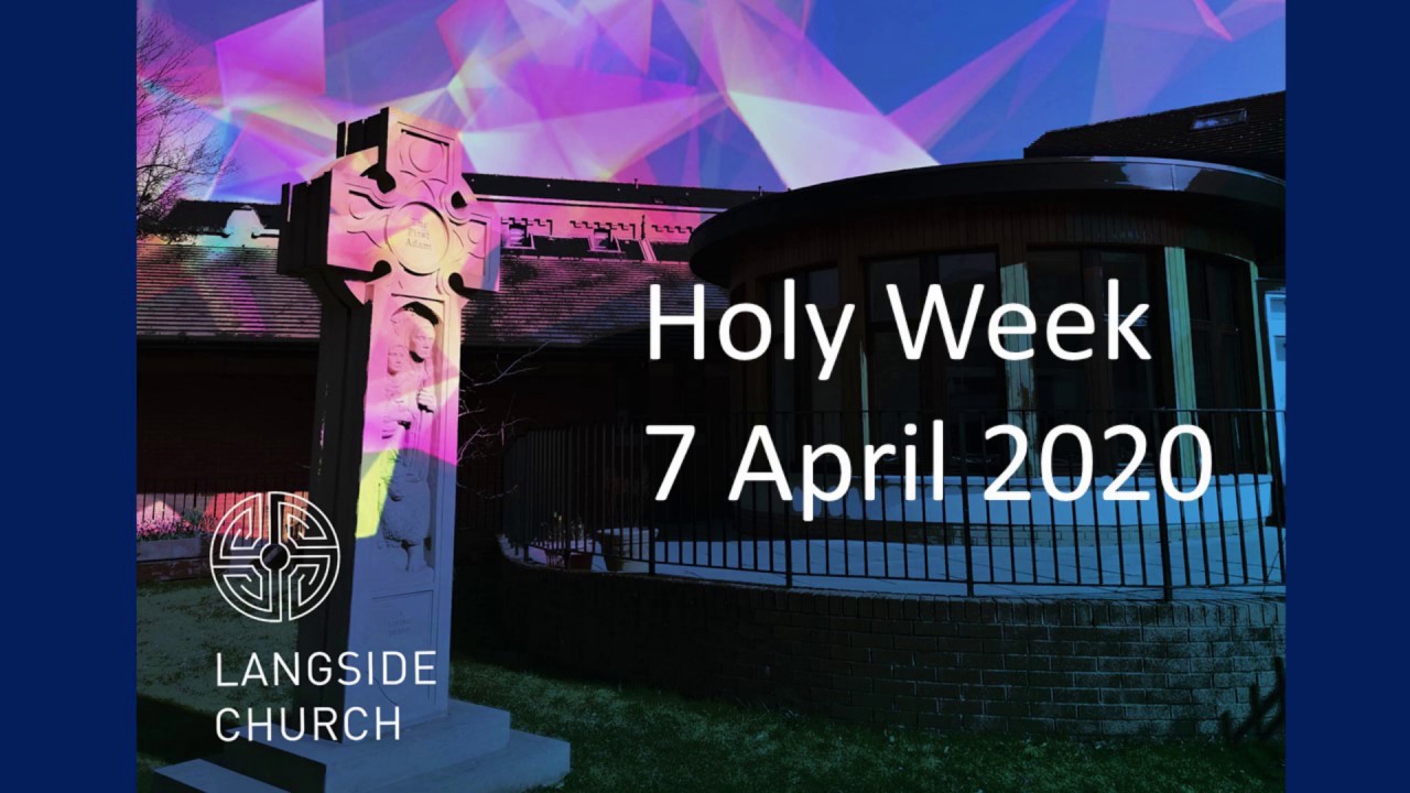 Holy Week Tuesday 7 April - YouTube