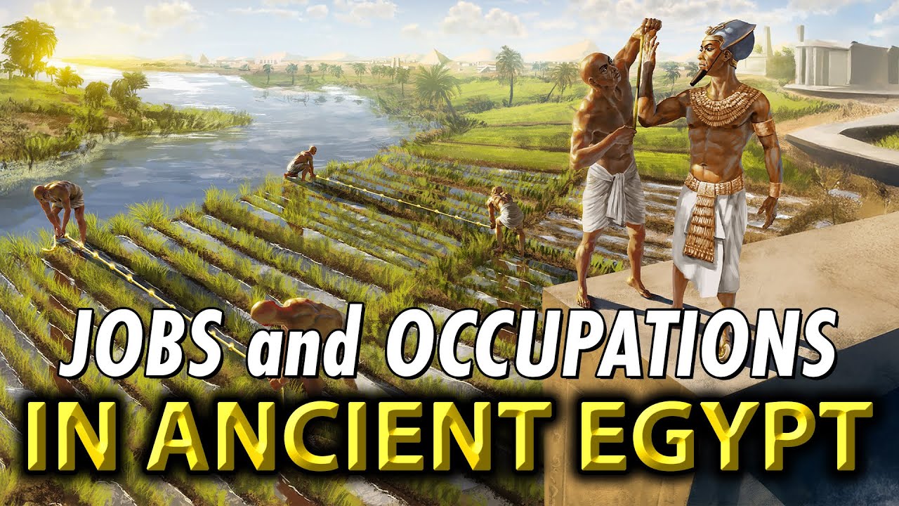 Jobs and Occupations in Ancient Egypt - Jobs in a World Without Money ...