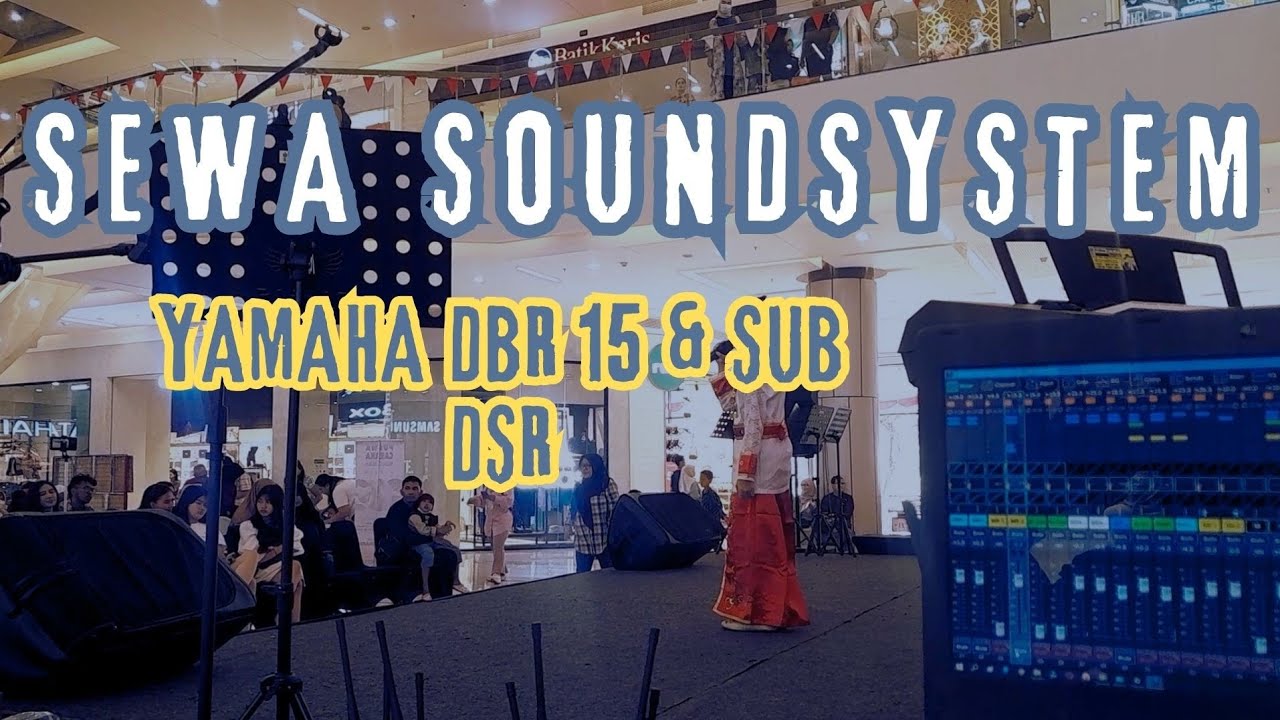 SEWA SOUND SYSTEM || full yamaha speaker, FOH dan Monitor panggung ...
