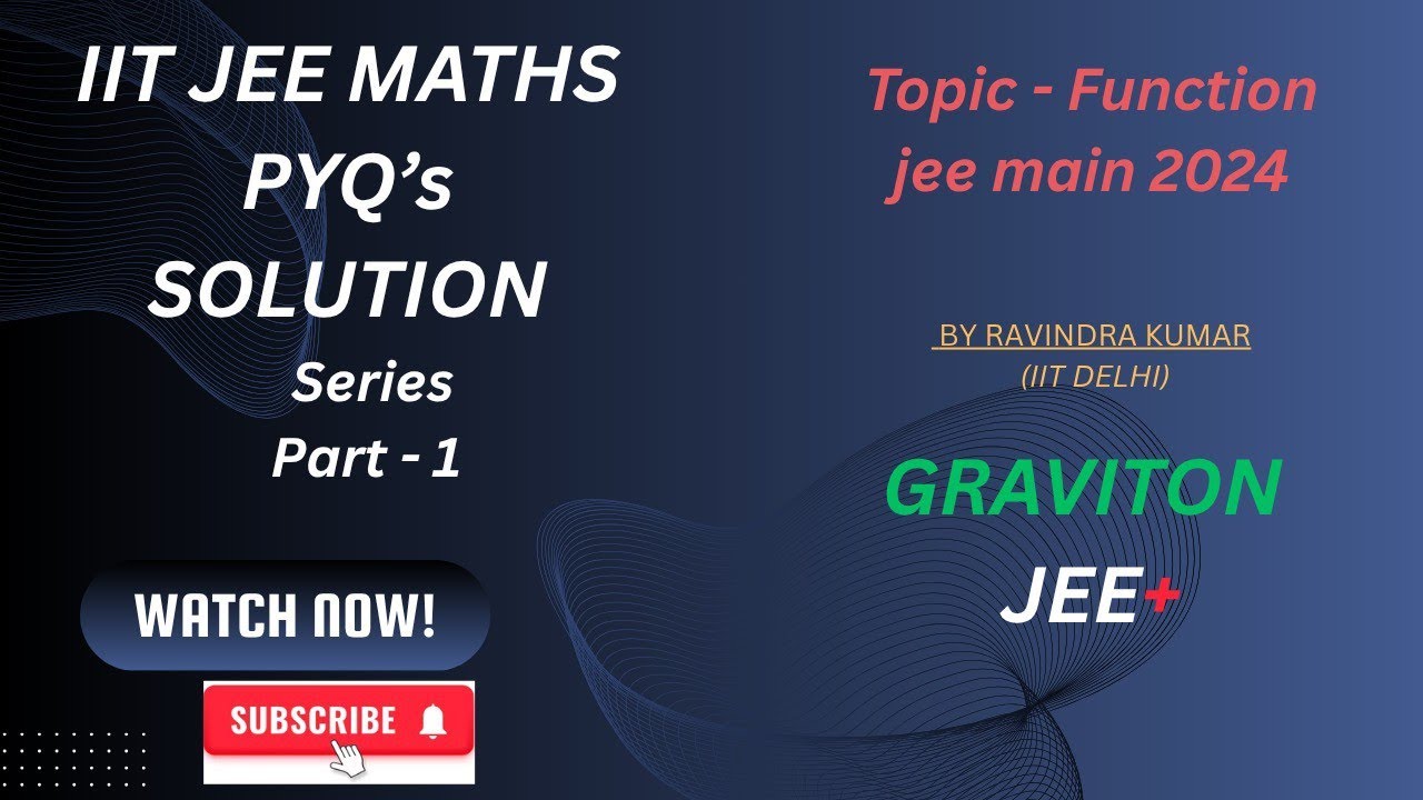 IIT JEE MATHS PAST YEAR QUESTION 's Solution Part - 1 - YouTube