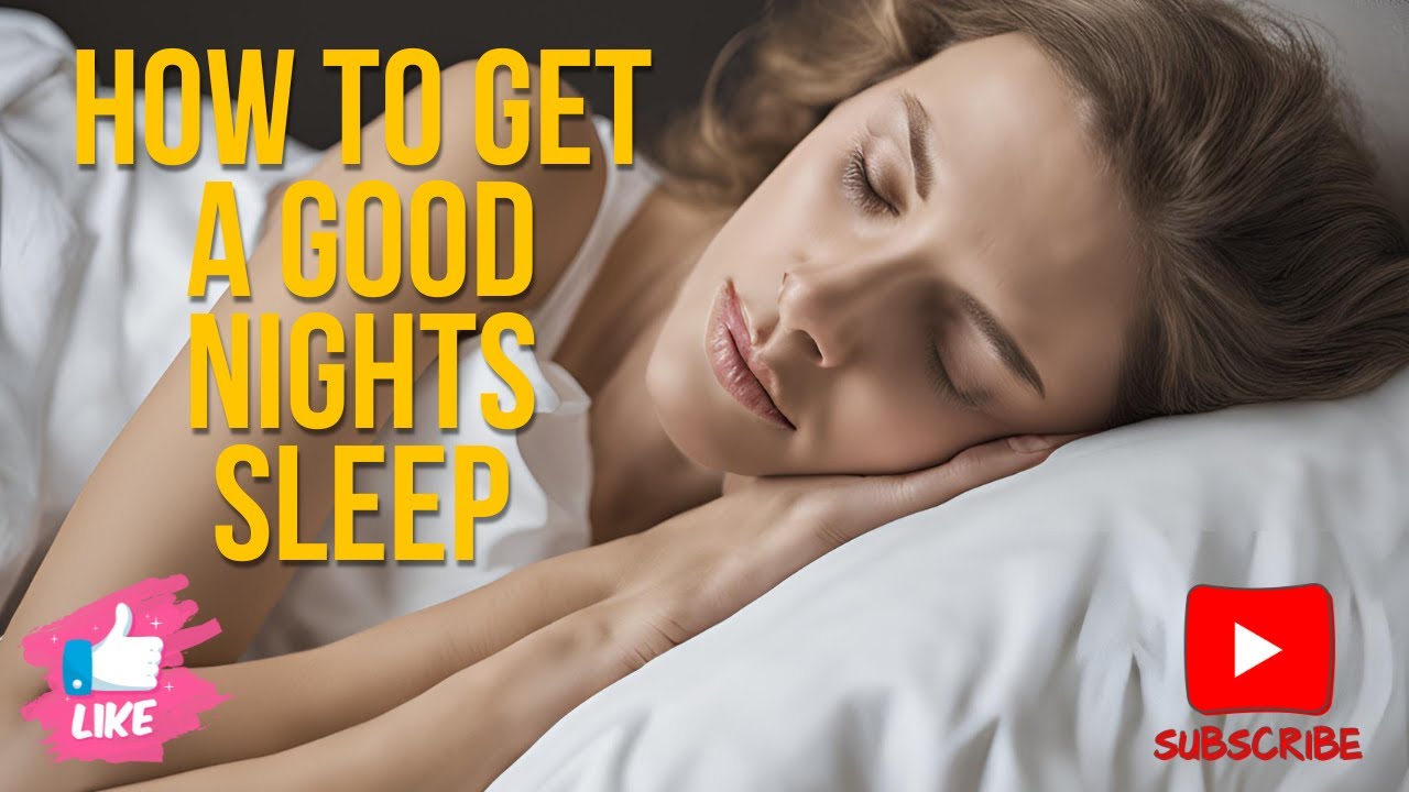 Good Nights Sleep, Tips & Tricks! - YouTube