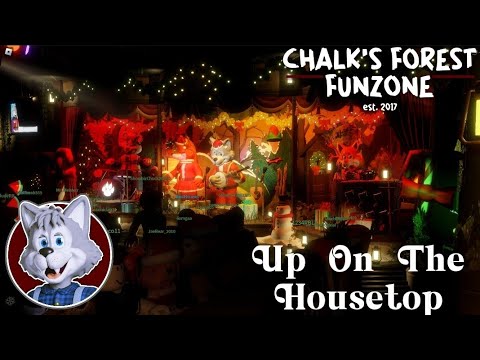 Chalks Forest Funzone - Up On The Housetop - YouTube