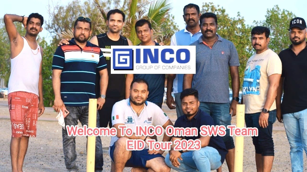 Welcome To INCO Oman SWS Teams EID Tour 2023 - YouTube