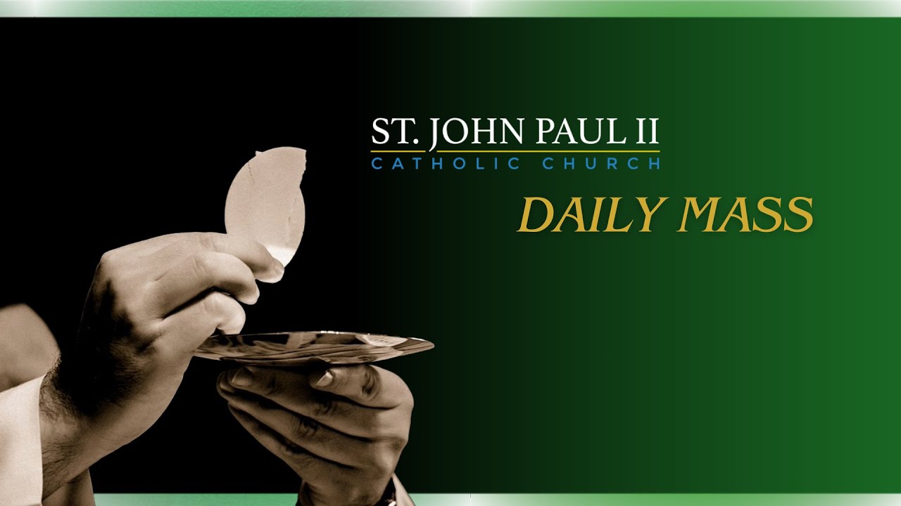 SJPII Daily Mass | February 17, 2025 - YouTube
