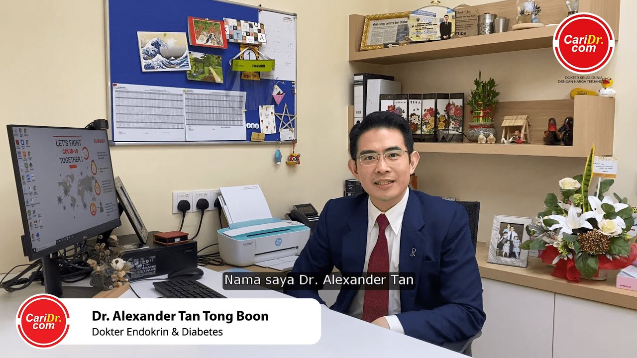Dr. Alexander Tan Tong Boon - Dokter Endokrin & Diabetes | CariDr.com ...