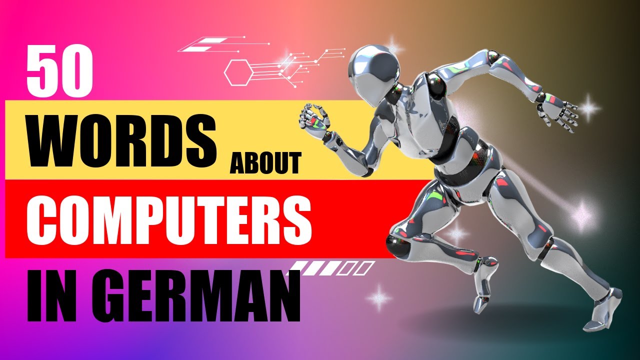 50 WORDS ABOUT COMPUTERS IN GERMAN - YouTube