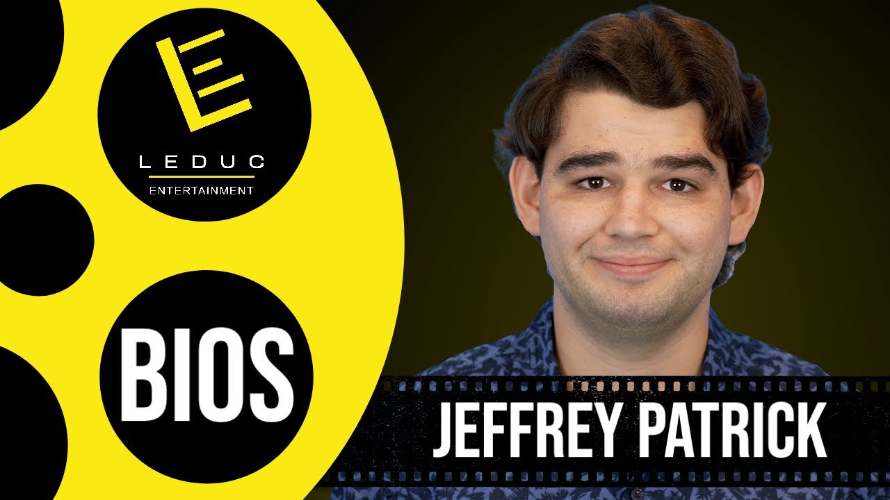 Leduc Entertainment Bios - Jeffrey Patrick - YouTube