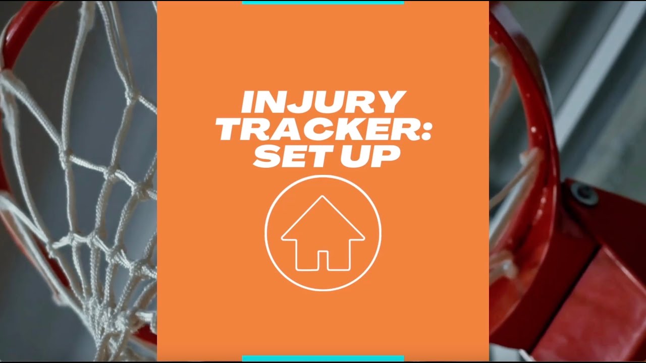 Injury Tracker: Set-Up (CA) - YouTube