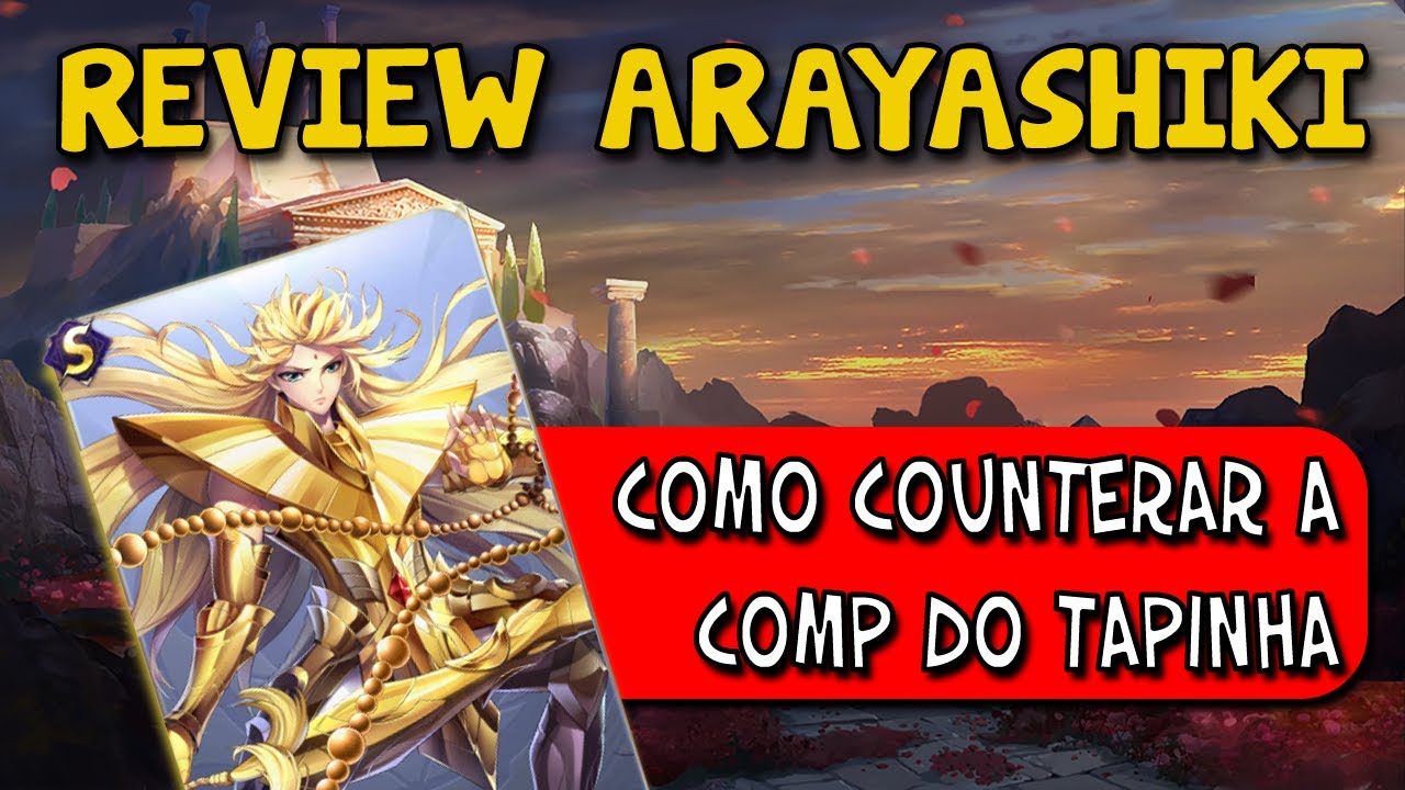 REVIEW DO ARAYASHIKI DE SHAKA - COSMOS, SKILLS E COMO USAR - SAINT ...