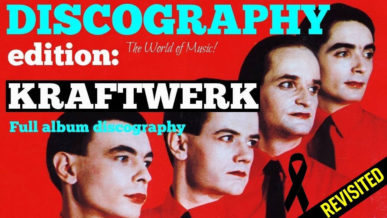 DISCOGRAPHY & CHARTS - (Edition: KRAFTWERK revisited) - YouTube