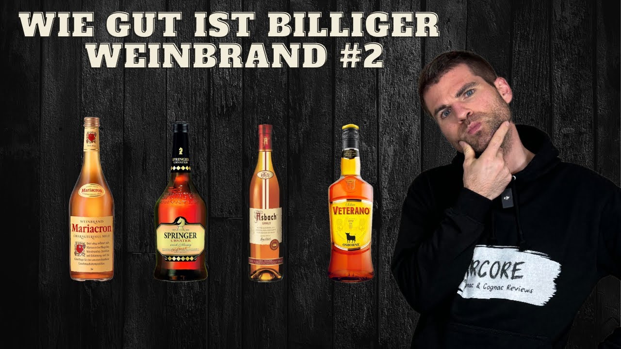 WIE GUT IST BILLIGER WEINBRAND/BRANDY #2 | Mariacron, Springer Urvater ...